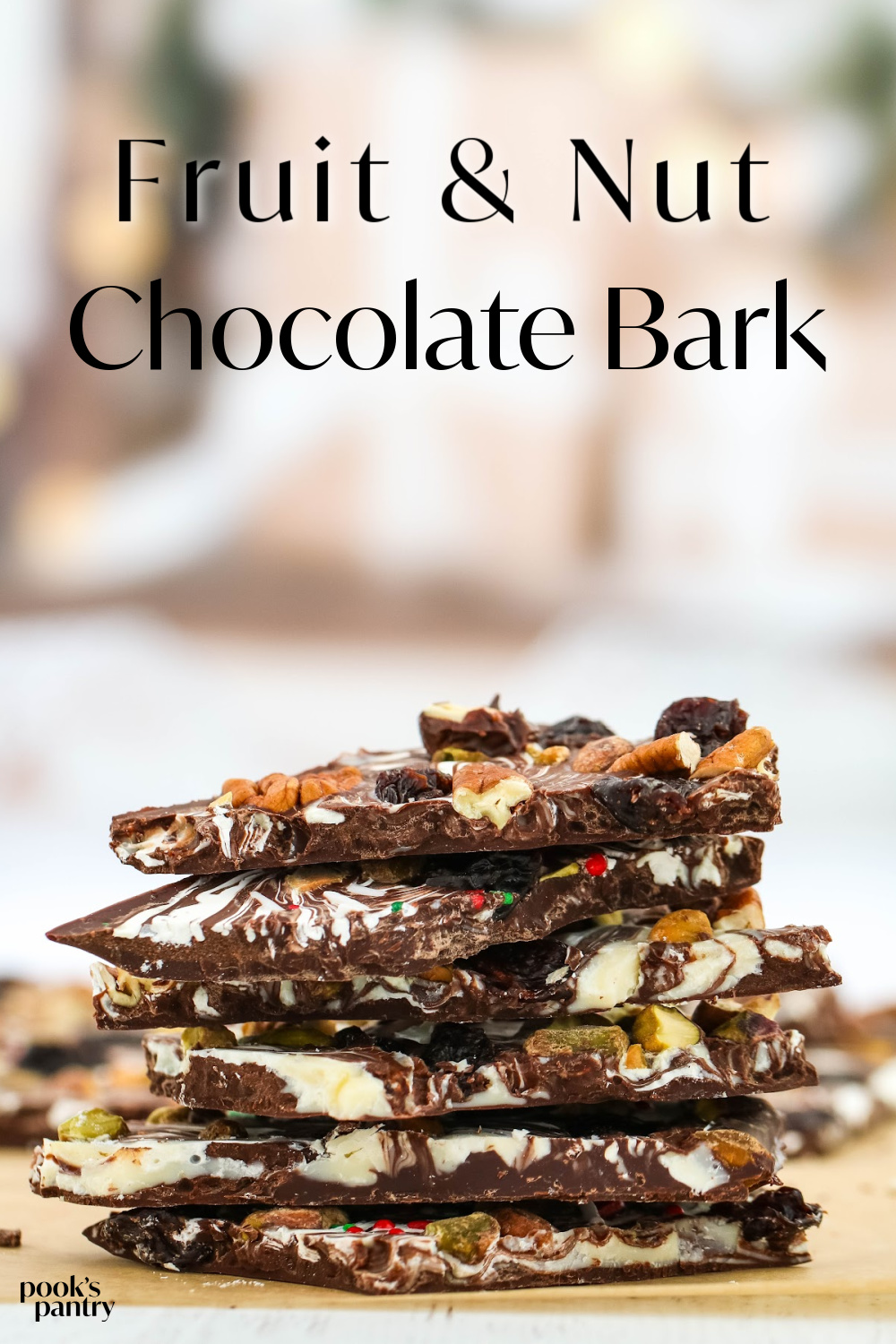 Fruit and nut chocolate bark recipe - Pook's Pantry Recipe Blog
